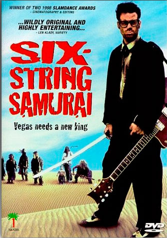 SIX-STRING SAMURAI (1998) – STILL ONE OF MY ALL-TIME FAVORITE FILMS | Balladeer's Blog