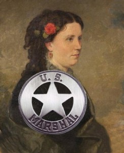 FEMALE MARSHALS OF THE OLD WEST | Balladeer's Blog