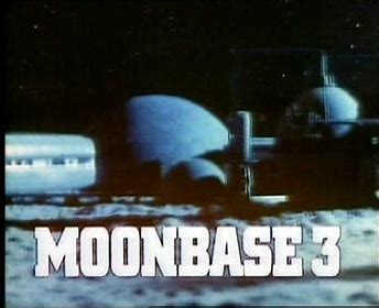 MOONBASE 3 (1973) – FORGOTTEN TELEVISION | Balladeer's Blog