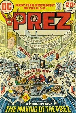 PREZ: HIS 1970s ADVENTURES | Balladeer's Blog