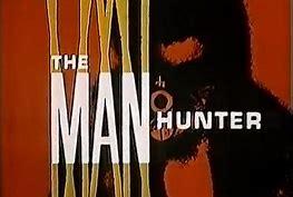 THE MAN HUNTER (1972) – FORGOTTEN TELEVISION | Balladeer's Blog