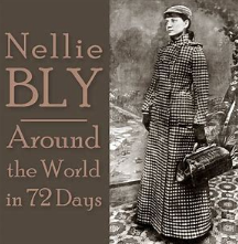 NELLIE BLY STARTED HER TRIP AROUND THE WORLD: NOVEMBER 14th, 1889 – El ...